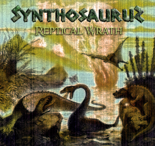 Reptical Wrath by Synthosaurus (EP, Dungeon Synth): Reviews, Ratings ...