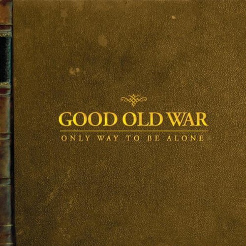 Good Old War Albums: songs, discography, biography, and listening guide ...