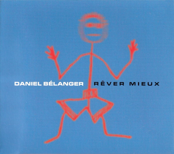 Daniel Bélanger Albums: songs, discography, biography, and listening ...