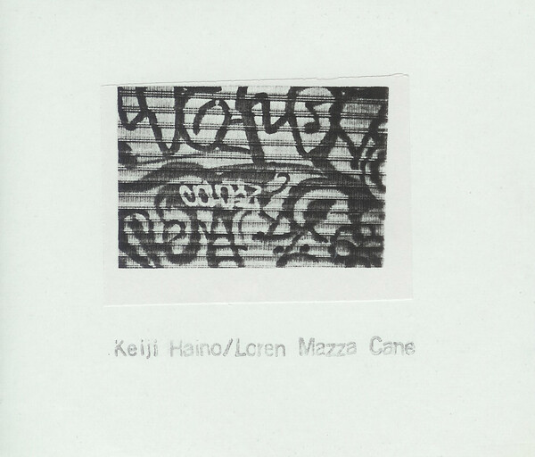 Live at Downtown Music Gallery by Keiji Haino / Loren Mazza Cane (Album ...
