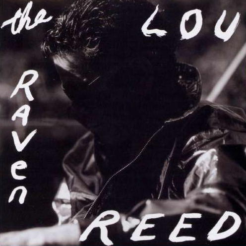 The Raven by Lou Reed (Album, Art Rock): Reviews, Ratings, Credits ...
