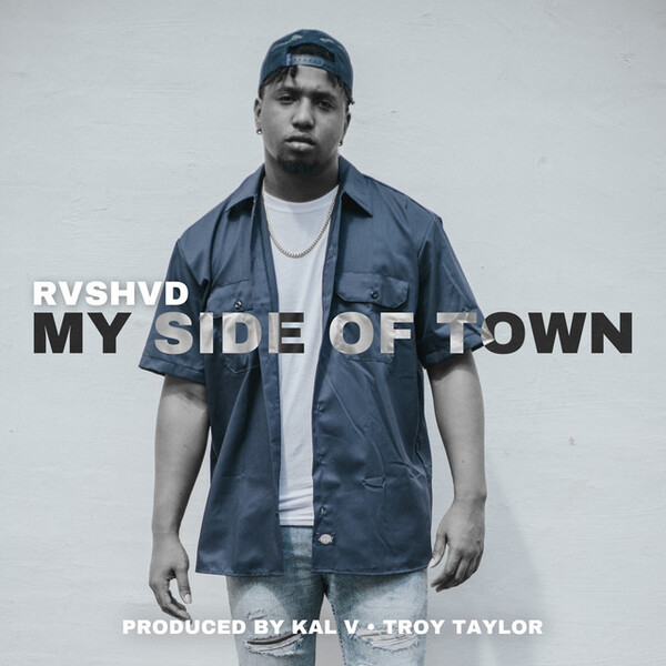 My Side of Town by Rvshvd (Single, Trap): Reviews, Ratings, Credits ...