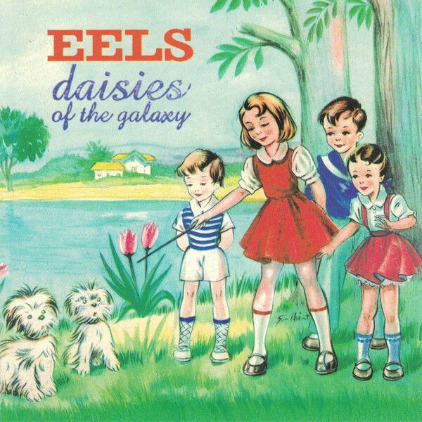 Reviews of Daisies of the Galaxy by Eels (Album, Indie Pop) [Page 4 ...