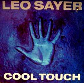Cool Touch / The Only One by Leo Sayer (Single; EMI; 12EM 147): Reviews ...
