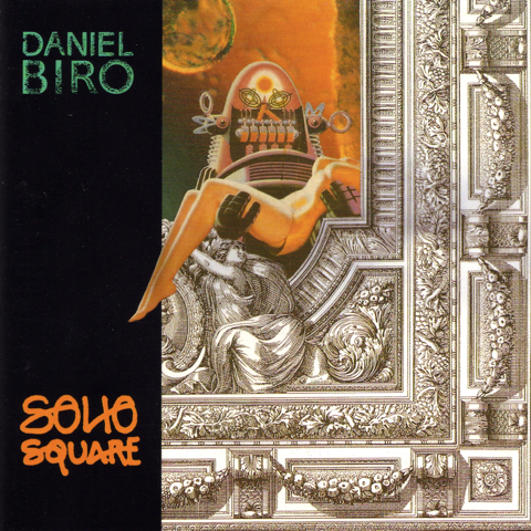 Soho Square by Daniel Biro (Album): Reviews, Ratings, Credits, Song ...