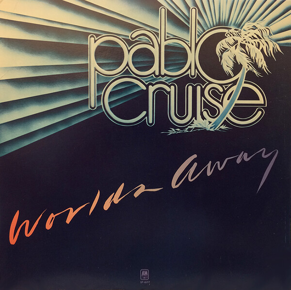 Pablo Cruise Albums: songs, discography, biography, and listening guide - Rate Your Music