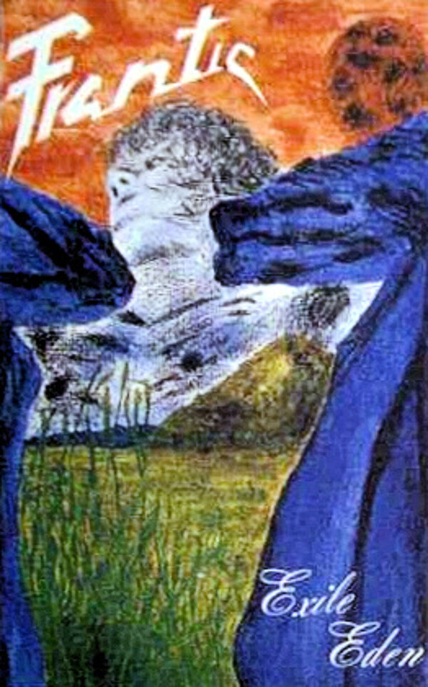 Exile Eden by Frantic (Additional release, Technical Thrash Metal ...