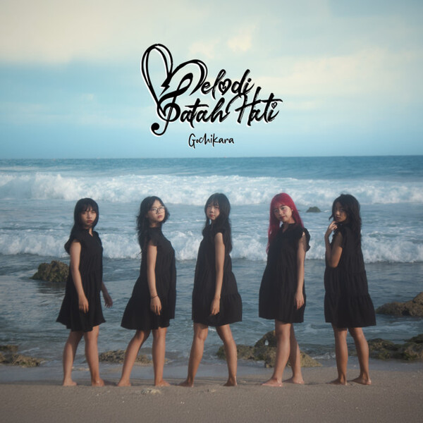 Melodi Patah Hati by Gochikara (Single): Reviews, Ratings, Credits ...
