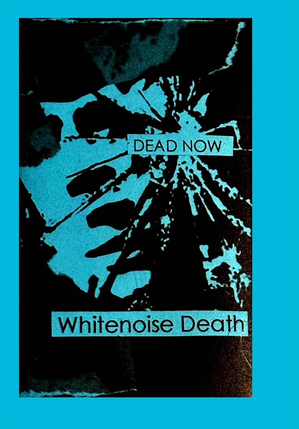 Dead Now by Whitenoise Death (Album): Reviews, Ratings, Credits, Song ...
