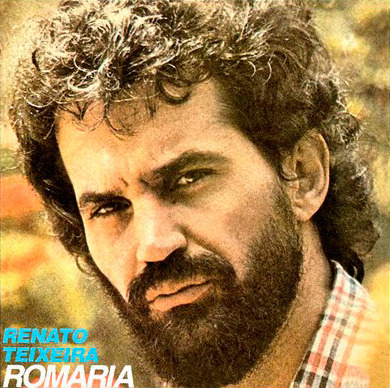 Romaria by Renato Teixeira (Album; RCA Victor; 103.0231): Reviews ...