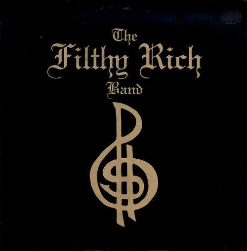 The Filthy Rich Band Albums: songs, discography, biography, and ...