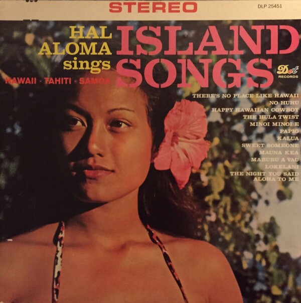 Hal Aloma Sings Island Songs by Hal Aloma (Album, Hawaiian Music): Reviews, Ratings, Credits ...