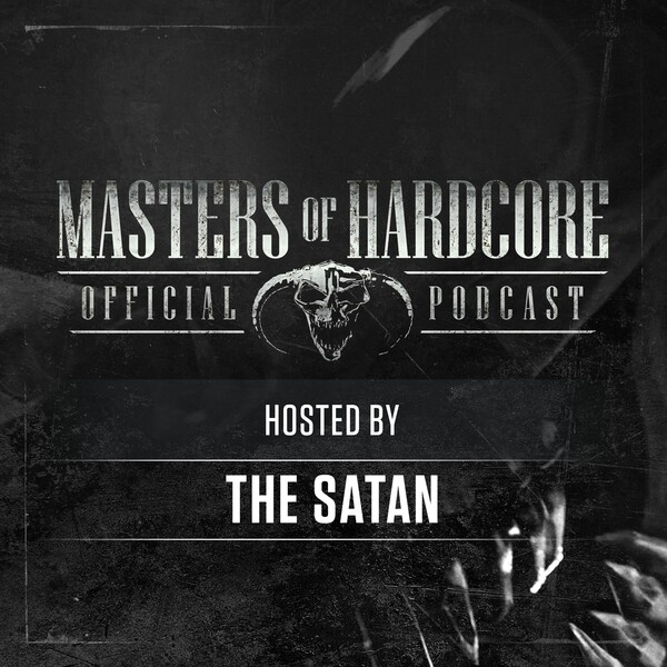 Official Masters of Hardcore Podcast 205 by The Satan (DJ Mix): Reviews ...