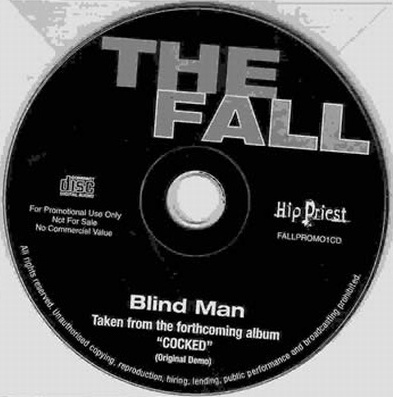 Blind Man by The Fall (Single, Art Punk): Reviews, Ratings, Credits ...