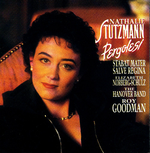 Stabat Mater; Salve Regina by The Hanover Band / Roy Goodman / Nathalie ...
