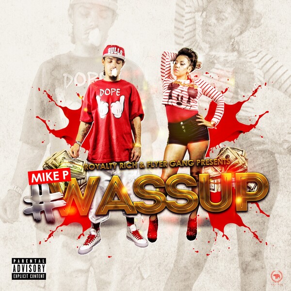 #Wassup by Mike P (Album): Reviews, Ratings, Credits, Song list - Rate ...