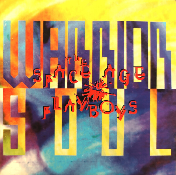 The Space Age Playboys by Warrior Soul (Album, Hard Rock): Reviews, Ratings, Credits, Song list ...