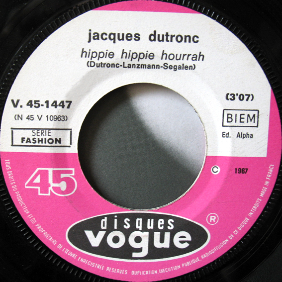 Hippie hippie hourrah / La publicité by Jacques Dutronc (Single ...