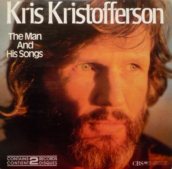 The Man and His Songs by Kris Kristofferson (Compilation, Outlaw ...