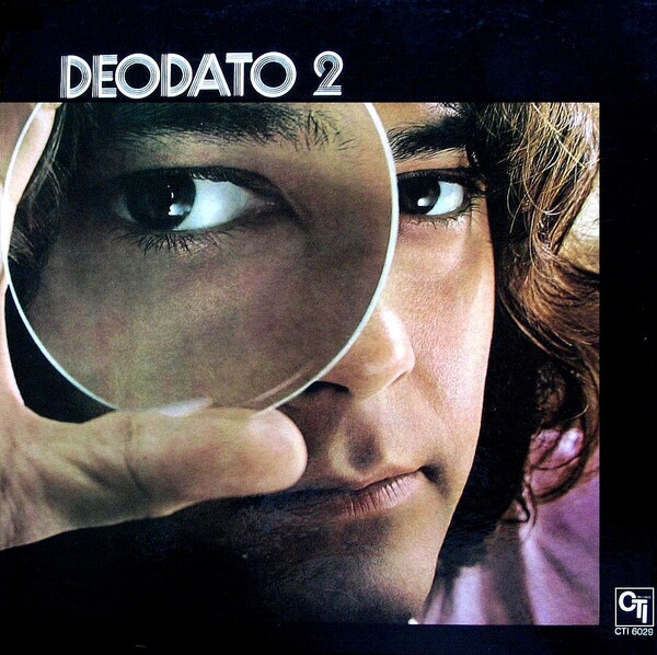 Deodato 2 by Deodato (Album, Jazz Fusion): Reviews, Ratings, Credits ...