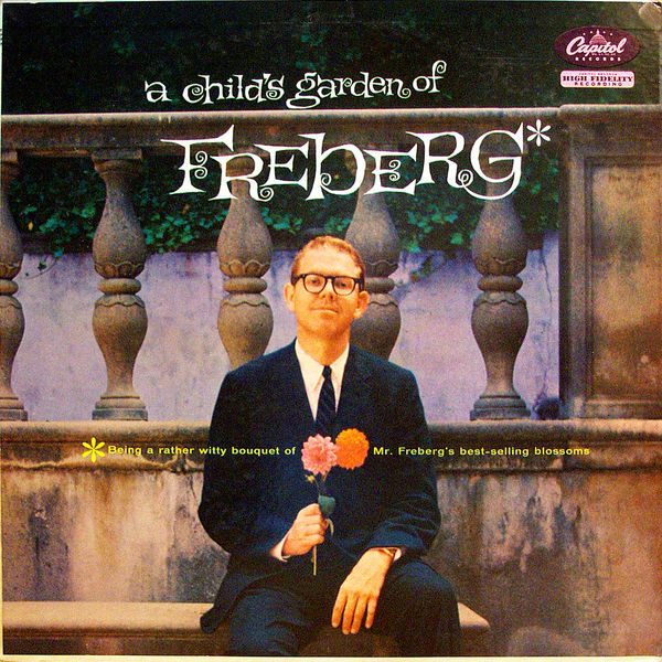 A Child's Garden of Freberg by Stan Freberg (Compilation, Comedy ...
