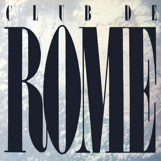 Club de Rome by Club de Rome (Album, Synthpop): Reviews, Ratings ...