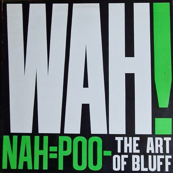 Wah! Albums: songs, discography, biography, and listening guide - Rate ...