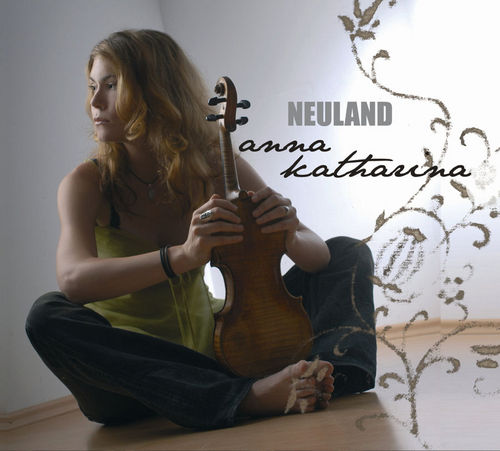 Neuland by Anna Katharina (Album; F.A.M.E.; 0177022FAM / FR 037 ...