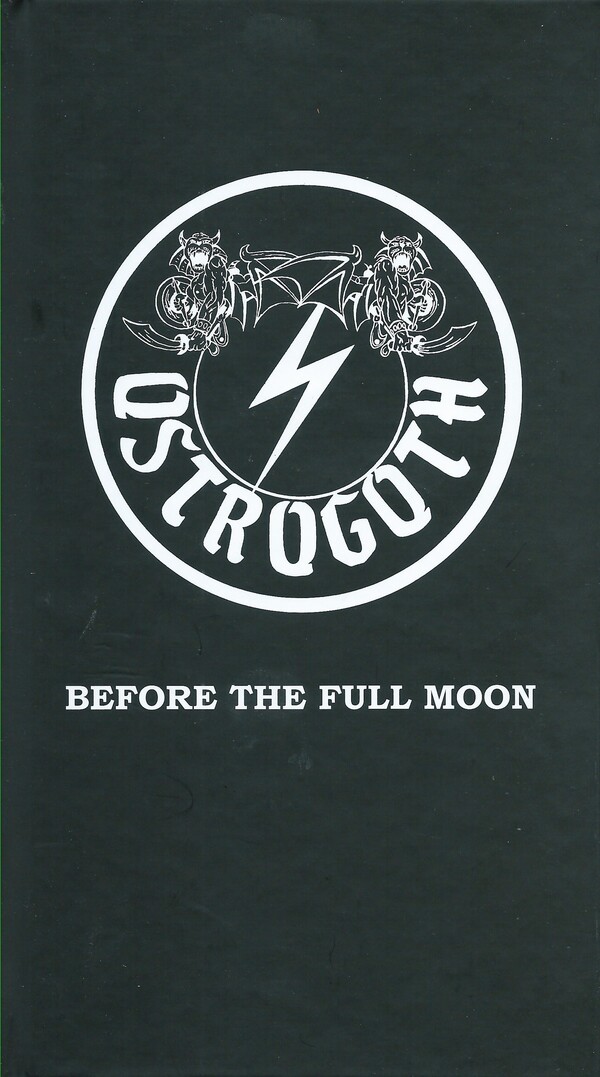 Before the Full Moon by Ostrogoth (Album, Heavy Metal): Reviews ...