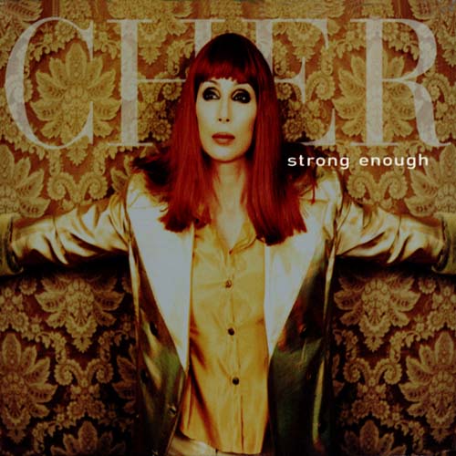 Strong Enough by Cher (Single, Dance-Pop): Reviews, Ratings, Credits ...