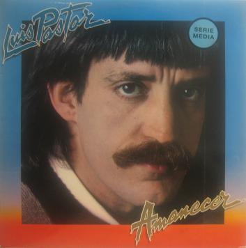 Amanecer by Luis Pastor (Album, Nueva canción española): Reviews ...