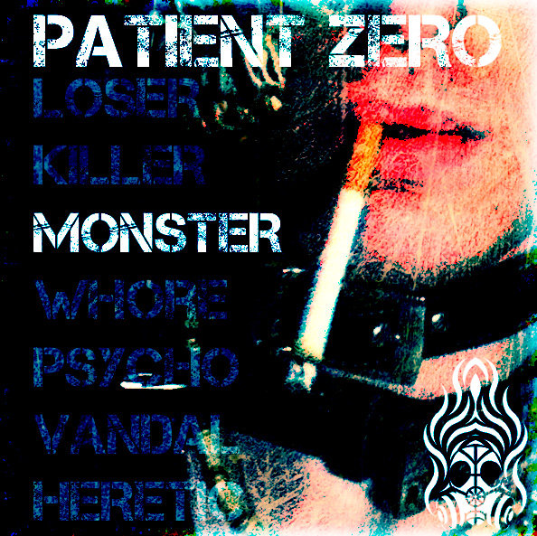 Monster by Patient Zero (Album): Reviews, Ratings, Credits, Song list ...