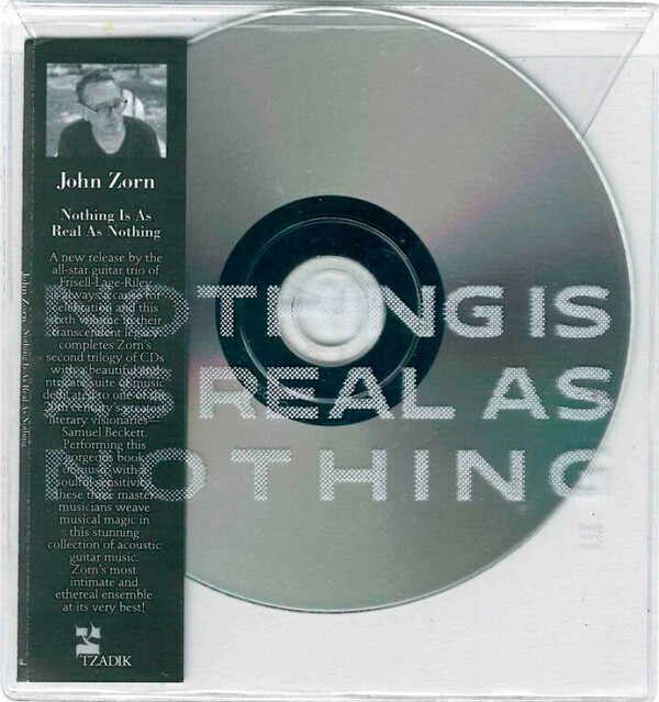 Nothing Is As Real As Nothing by John Zorn (Album, Chamber Folk): Reviews, Ratings, Credits ...