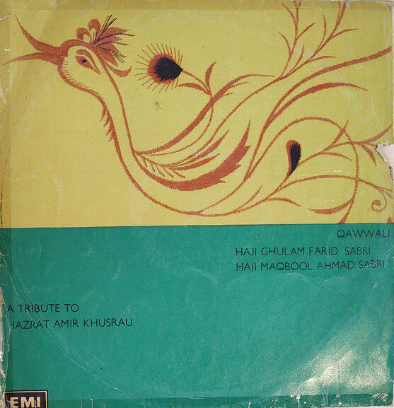 A Tribute to Amir Khusrau by Haji Ghulam Farid Sabri & Haji Maqbool ...