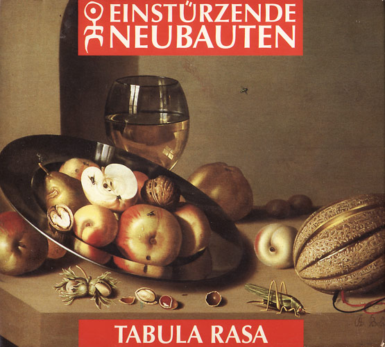 Tabula Rasa by Einstürzende Neubauten (Album, Industrial): Reviews ...