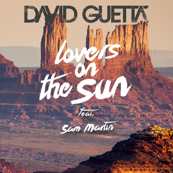 Lovers on the Sun by David Guetta (Single, Festival Progressive House ...