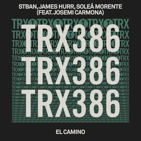 El camino by STBAN, James Hurr & Soleá Morente (Single): Reviews ...