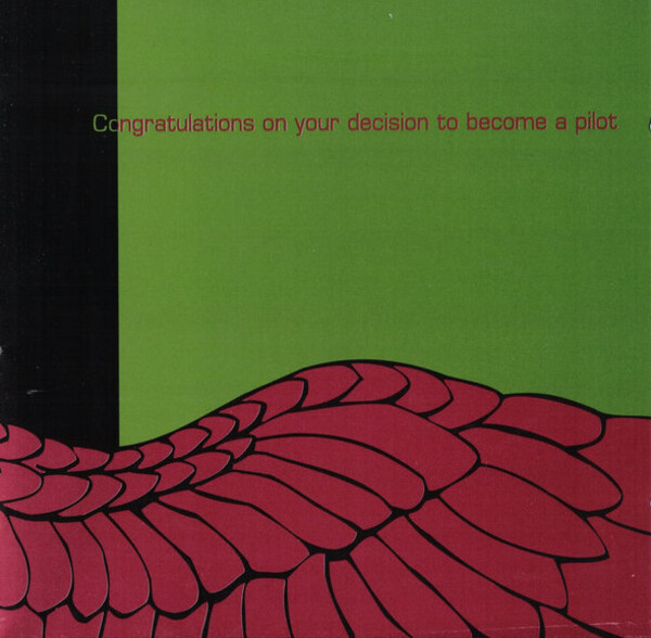 Congratulations on Your Decision to Become a Pilot Albums: songs ...