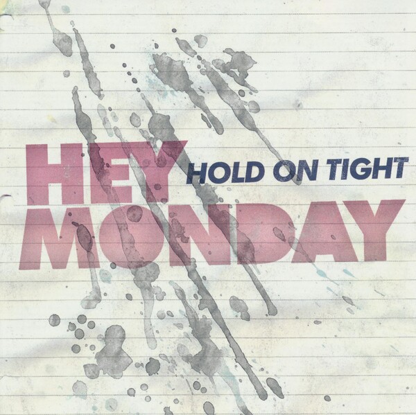 Hold On Tight by Hey Monday (Album, Pop Punk): Reviews, Ratings ...