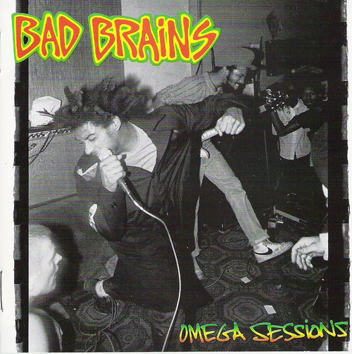Omega Sessions by Bad Brains (EP, Hardcore Punk): Reviews, Ratings, Credits, Song list - Rate ...
