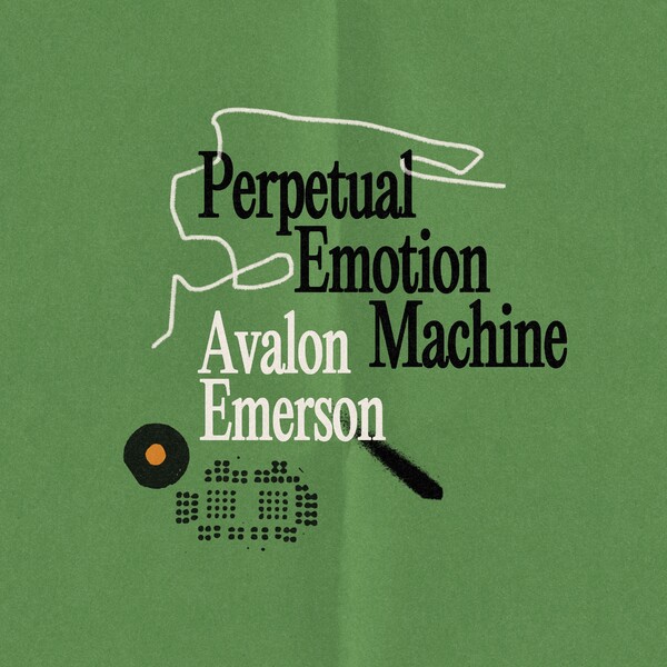 Perpetual Emotion Machine by Avalon Emerson (EP): Reviews, Ratings ...