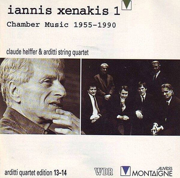 Iannis Xenakis 1: Chamber Music 1955-1990 by Arditti Quartet / Claude ...