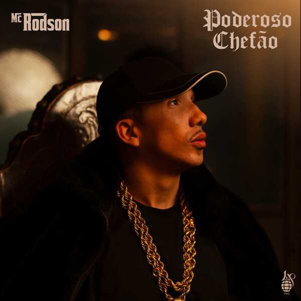 Poderoso Chefão by MC Rodson (Album): Reviews, Ratings, Credits, Song list - Rate Your Music