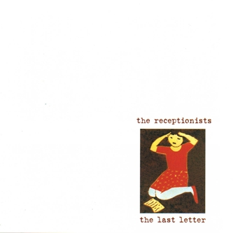The Last Letter by The Receptionists (Album, Twee Pop): Reviews ...