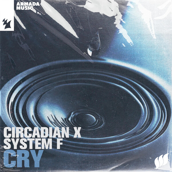 Cry by Circadian & System F (Single, Dancefloor Drum and Bass): Reviews ...