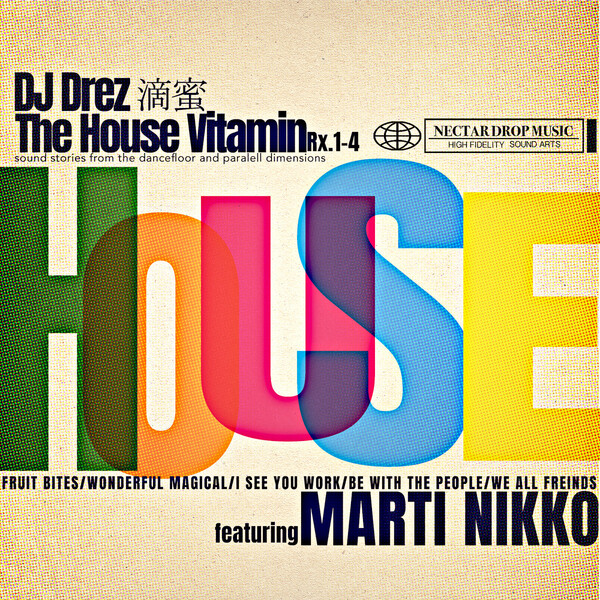 The House Vitamin Rx. 1-4 Series by DJ Drez (Album): Reviews, Ratings ...