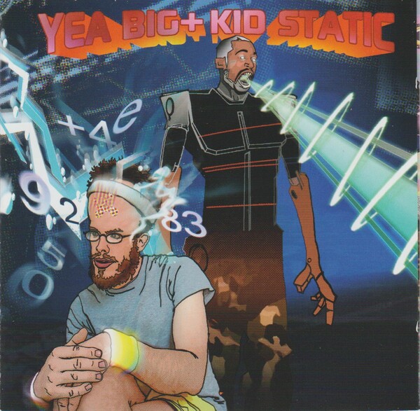 Yea Big & Kid Static Albums: songs, discography, biography, and ...