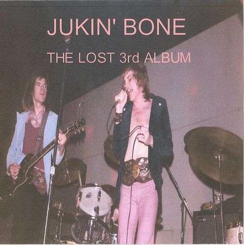 The Lost 3rd Album by Jukin' Bone (Album, Hard Rock): Reviews, Ratings ...