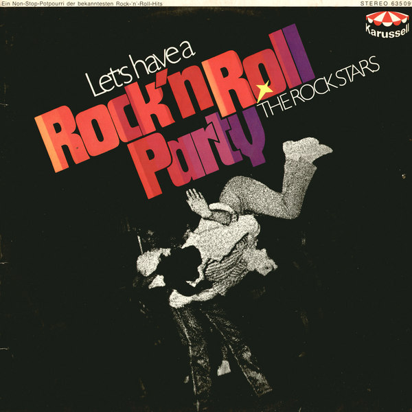 Let's Have a Rock 'n Roll Party by The Rock Stars (Album): Reviews ...
