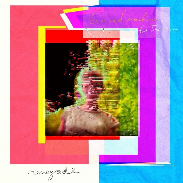 Renegade by Big Red Machine (Single, Indie Pop): Reviews, Ratings ...